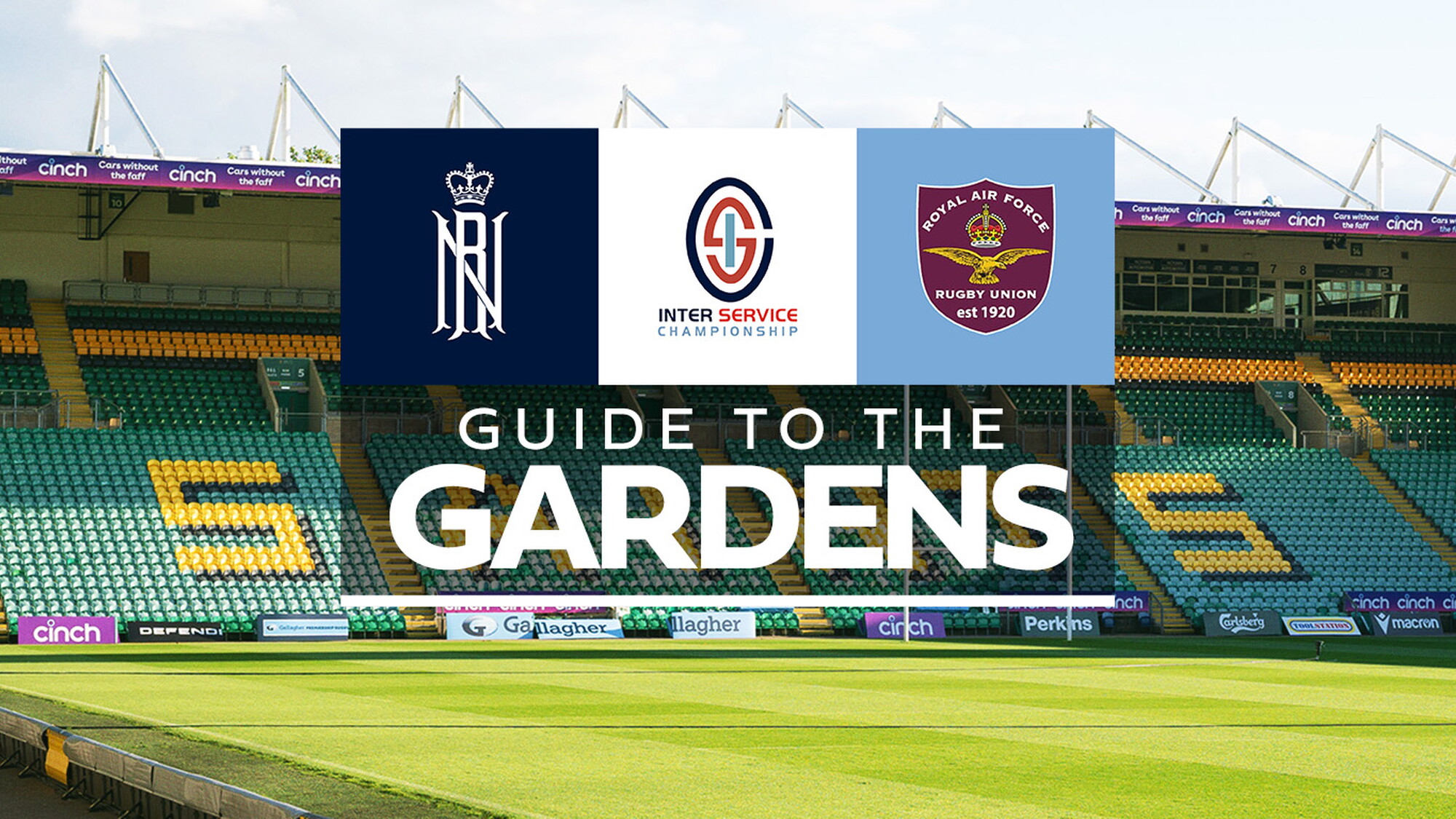 Guide to the Gardens: Navy vs RAF | Northampton Saints